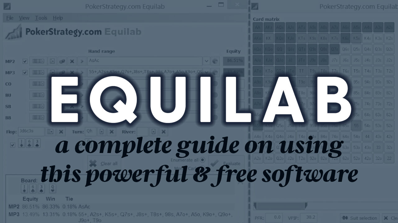 How To Use Equilab Poker Software In 2024 | SplitSuit