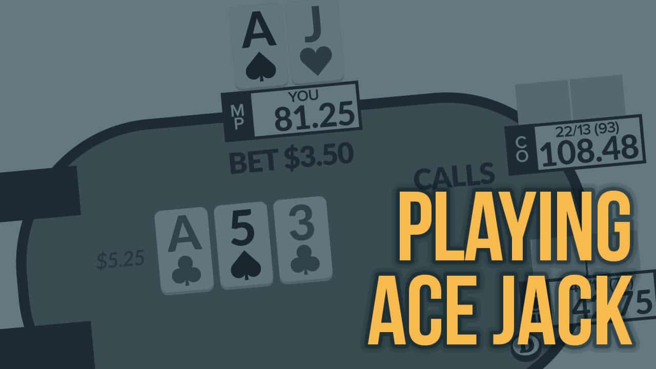 Some Thoughts About Ace Jack (AJ) In 2025 | SplitSuit Poker